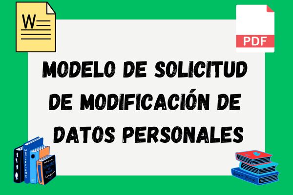 modelo de solicitud de modificación de datos personales | Modelo De